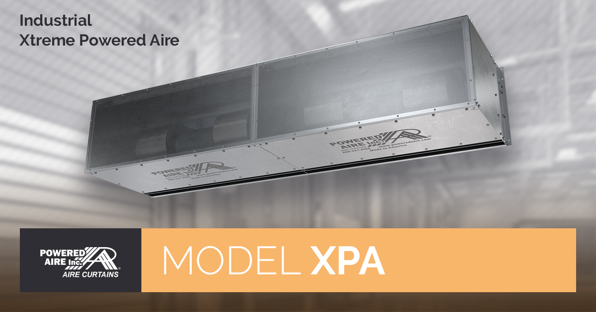 Xtreme Powered Aire (XPA) | Industrial Air Curtains
